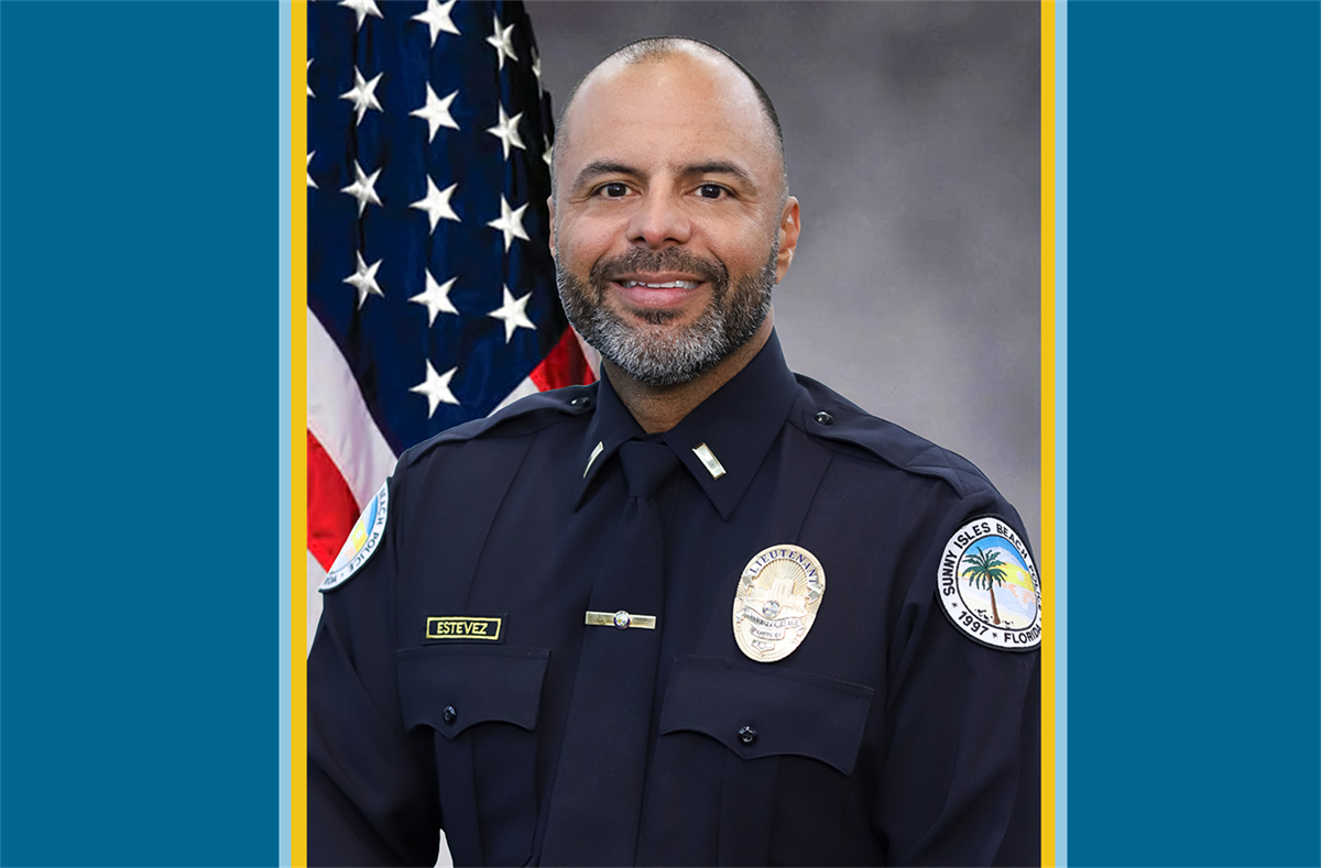 Lieutenant Javier Estevez - Sunny Isles Beach, FL